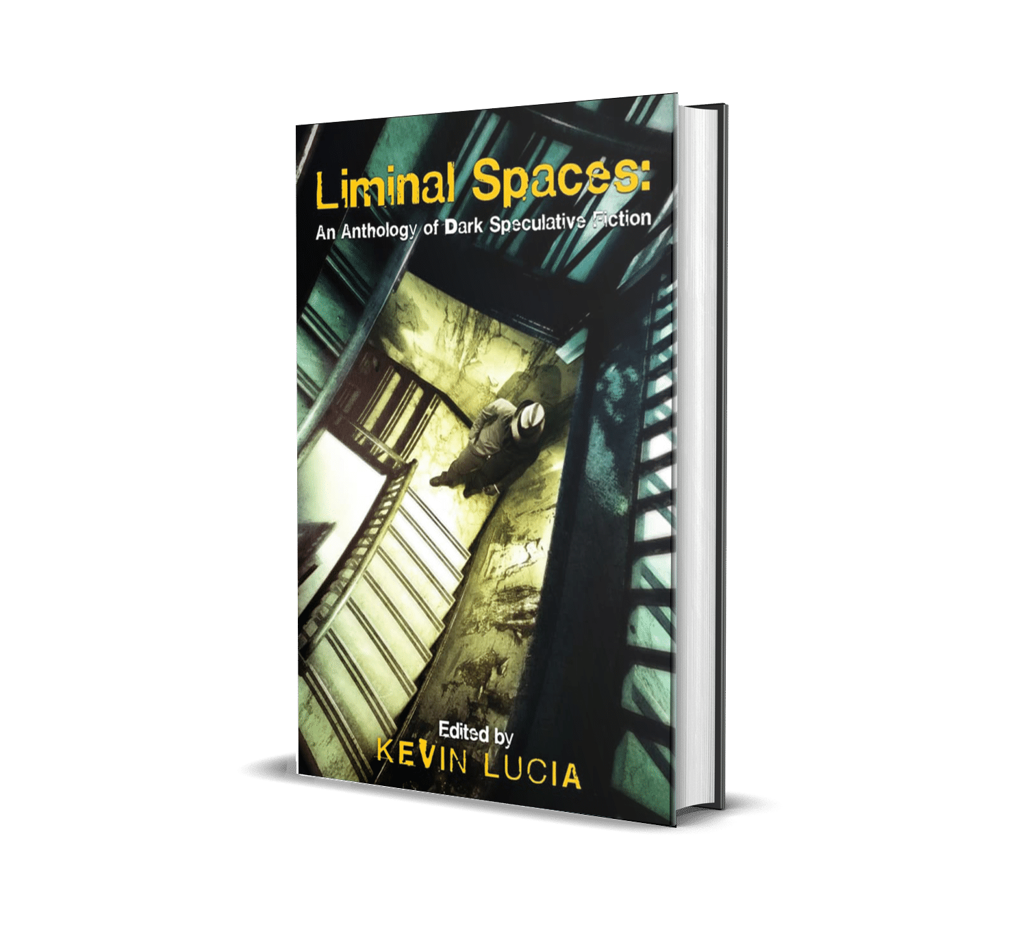 Liminal Spaces Anthology Available Now - Anthony J. Rapino Liminal Spaces Anthology Available Now - Anthony J. Rapino